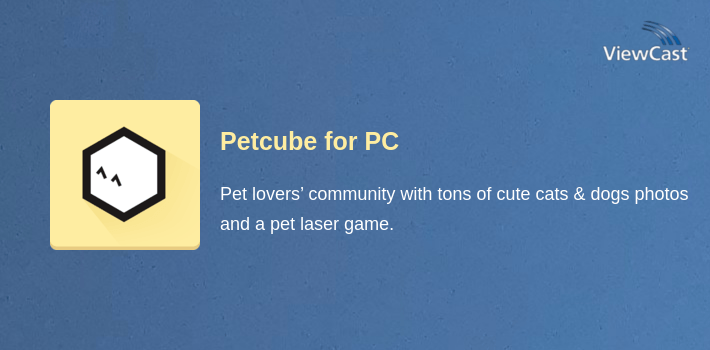 Download Petcube for PC / Windows / Computer