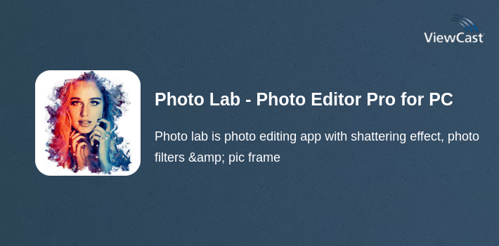 Download Photo Lab - Photo Editor Pro for PC / Windows / Computer