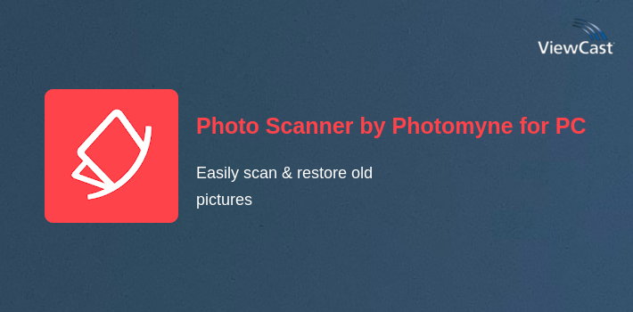 Download Photo Scanner by Photomyne for PC / Windows / Computer