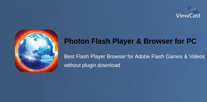 Download Photon Flash Player & Browser for PC / Windows / Computer