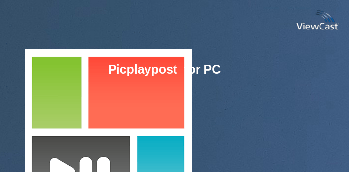 Download Picplaypost for PC / Windows / Computer