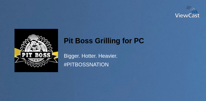 Download Pit Boss Grilling for PC / Windows / Computer