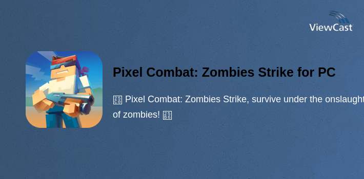 Download Pixel Combat: Zombies Strike for PC / Windows / Computer