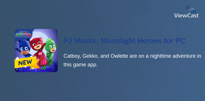 Download PJ Masks: Moonlight Heroes for PC / Windows / Computer
