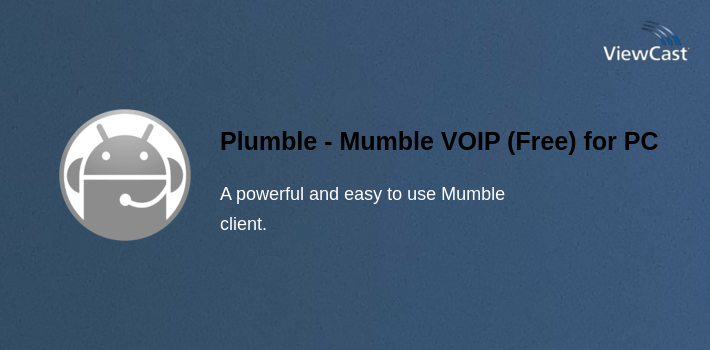 Download Plumble - Mumble VOIP (Free) for PC / Windows / Computer