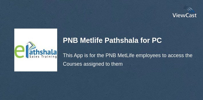 Download PNB Metlife Pathshala for PC / Windows / Computer