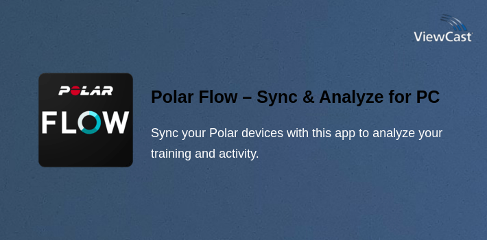 Download Polar Flow – Sync & Analyze for PC / Windows / Computer