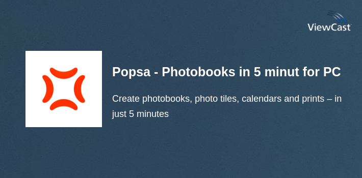 Download Popsa - Photobooks in 5 minutes for PC / Windows / Computer