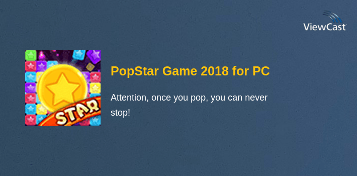Download PopStar Game 2018 for PC / Windows / Computer