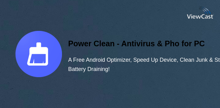Download Power Clean - Antivirus & Phone Cleaner App for PC / Windows ...