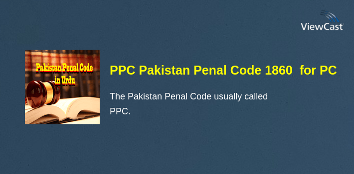 Download PPC Pakistan Penal Code 1860 in Urdu for PC / Windows / Computer