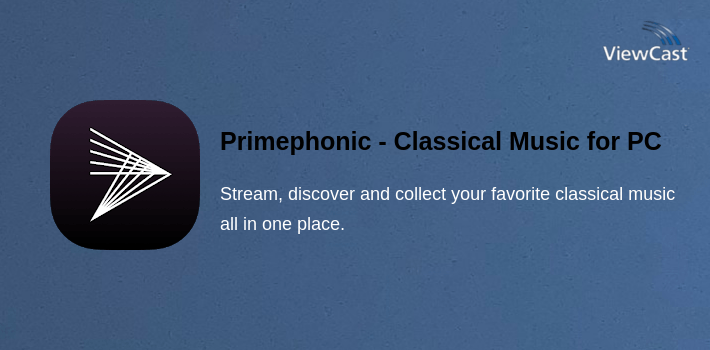 Download Primephonic - Classical Music Streaming for PC / Windows / Computer