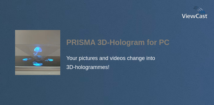 Download PRISMA 3D-Hologram for PC / Windows / Computer