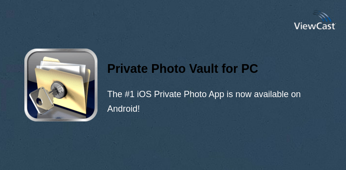 Download Private Photo Vault for PC / Windows / Computer