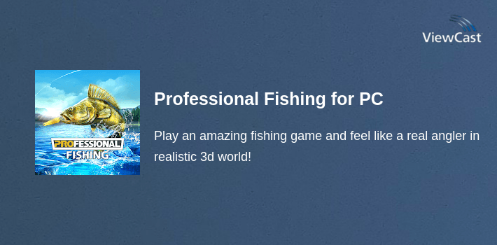 Download Professional Fishing for PC / Windows / Computer