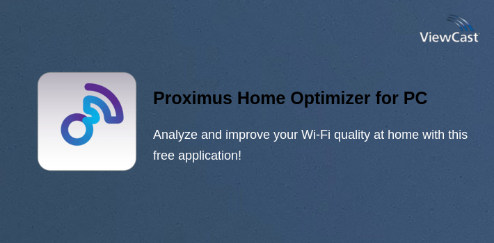 Download Proximus Home Optimizer for PC / Windows / Computer