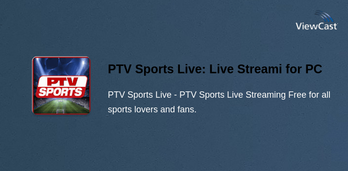 Download PTV Sports Live: Live Streaming PTV Sports FREE for PC ...