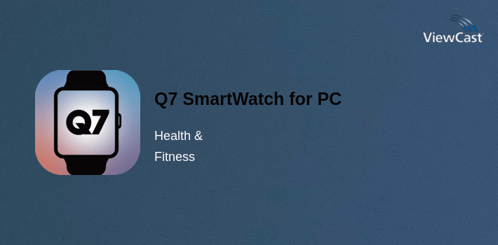 Download Q7 SmartWatch for PC / Windows / Computer