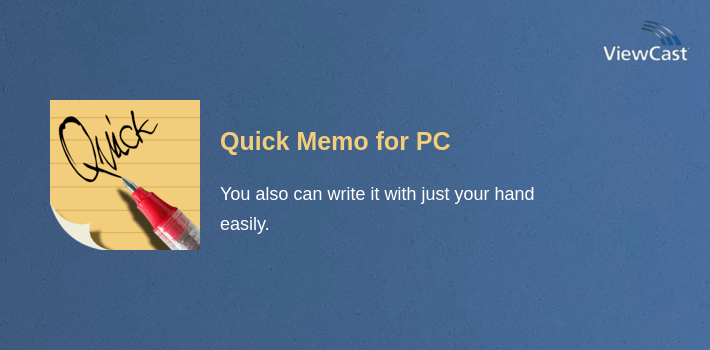 Download Quick Memo for PC / Windows / Computer