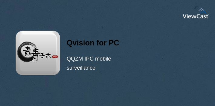 Download Qvision for PC / Windows / Computer