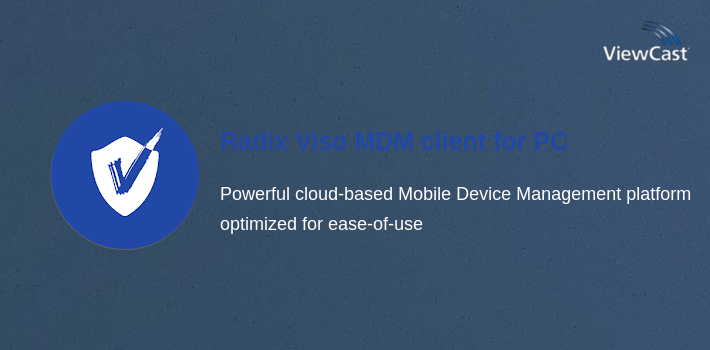 Download Radix Viso MDM client for PC / Windows / Computer