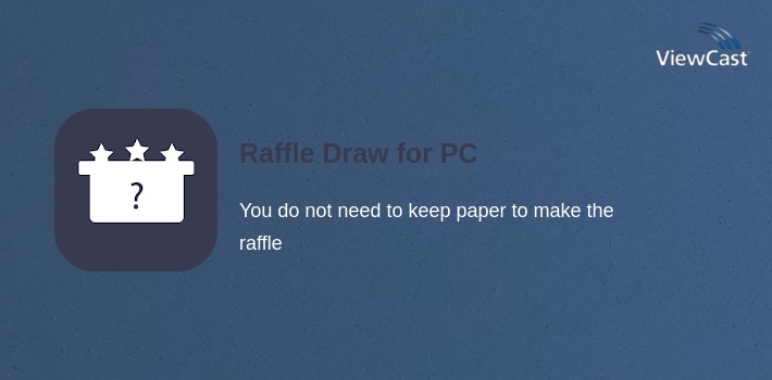 Download Raffle Draw for PC / Windows / Computer