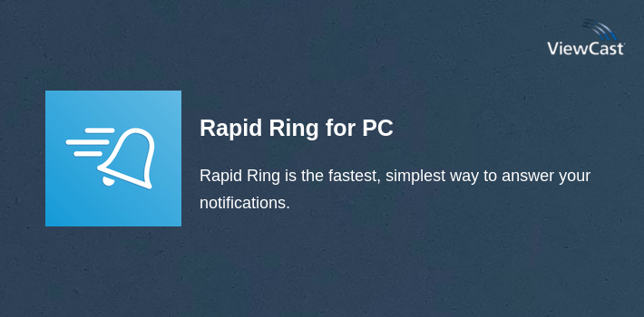 Download Rapid Ring for PC / Windows / Computer