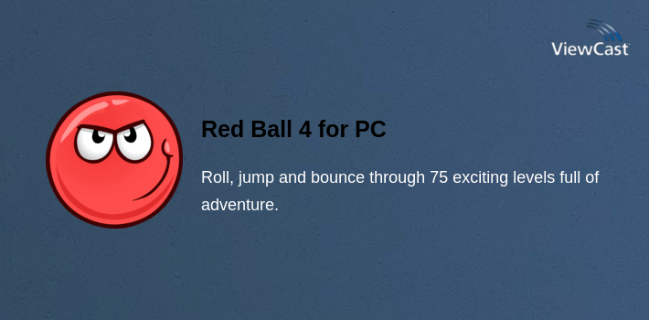 Download Red Ball 4 for PC / Windows / Computer