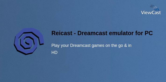 Download Reicast - Dreamcast emulator for PC / Windows / Computer