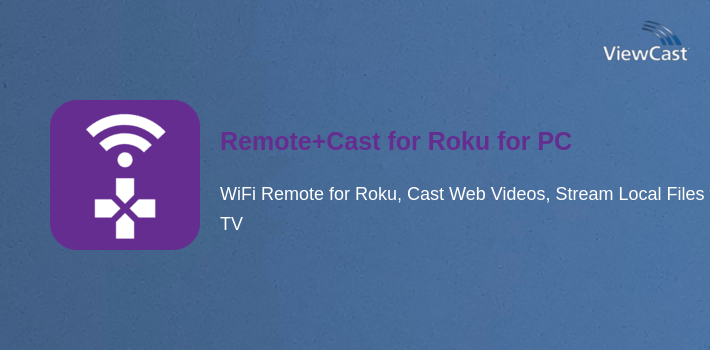 Download Remote+Cast for Roku for PC / Windows / Computer
