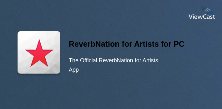 Download ReverbNation for Artists for PC / Windows / Computer