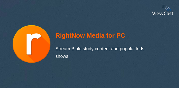 Download RightNow Media for PC / Windows / Computer