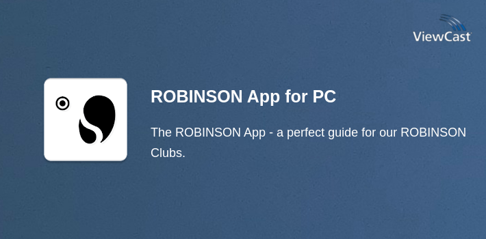 Download ROBINSON App for PC / Windows / Computer