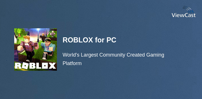 Download ROBLOX for PC / Windows / Computer