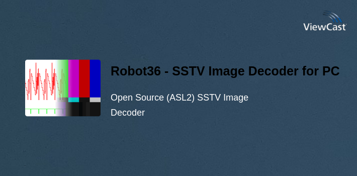 Download Robot36 - SSTV Image Decoder for PC / Windows / Computer