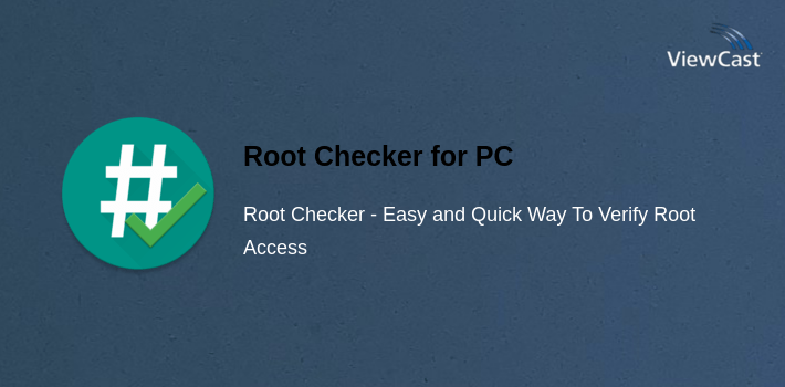 Download Root Checker for PC / Windows / Computer