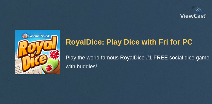 Download RoyalDice: Play Dice with Friends, Roll Dice Game for PC / Windows / Computer
