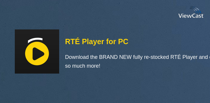 Download RTÉ Player for PC / Windows / Computer