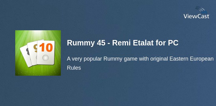 Download Rummy 45 - Remi Etalat for PC / Windows / Computer