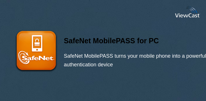 Download SafeNet MobilePASS for PC / Windows / Computer