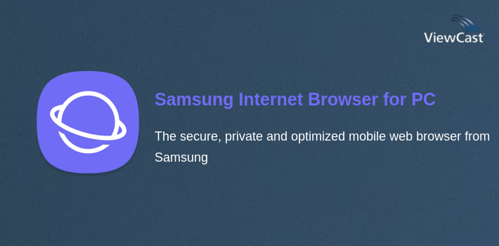 Download Samsung Internet Browser for PC / Windows / Computer