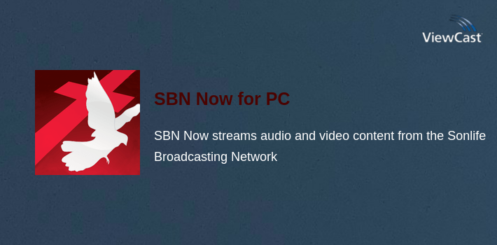 Download SBN Now for PC / Windows / Computer
