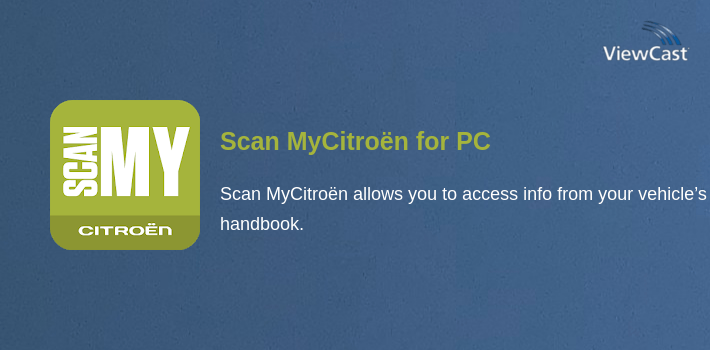 Download Scan MyCitroën for PC / Windows / Computer