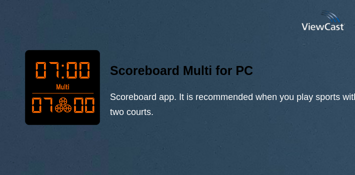 Download Scoreboard Multi for PC / Windows / Computer