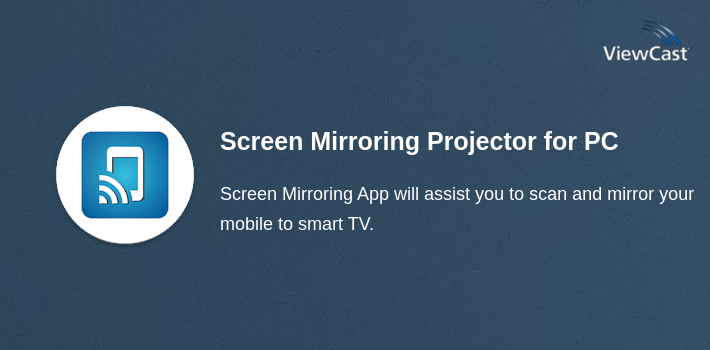 Download Screen Mirroring Projector for PC / Windows / Computer