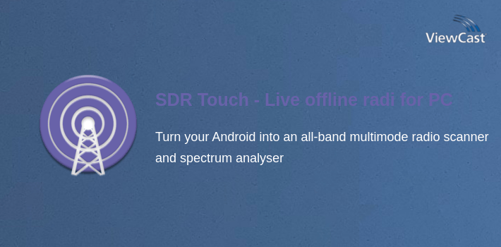 Download SDR Touch - Live offline radio for PC / Windows / Computer