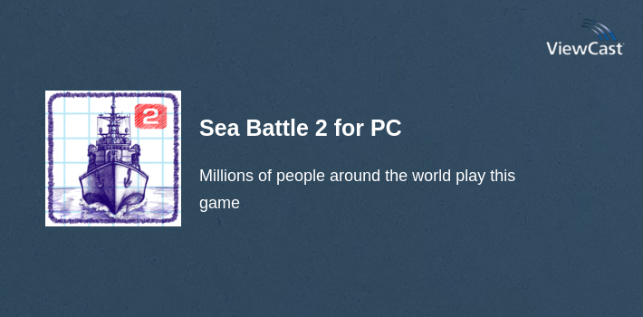 Download Sea Battle 2 for PC / Windows / Computer