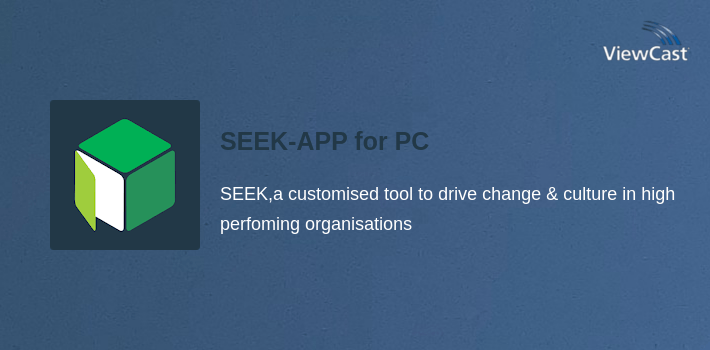 Download SEEK-APP for PC / Windows / Computer