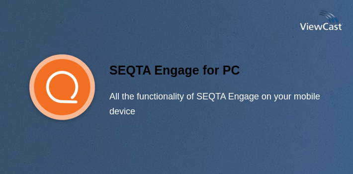 Download SEQTA Engage for PC / Windows / Computer