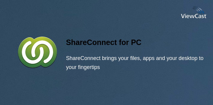 Download ShareConnect for PC / Windows / Computer